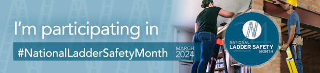 Marketing Guide - National Ladder Safety Month